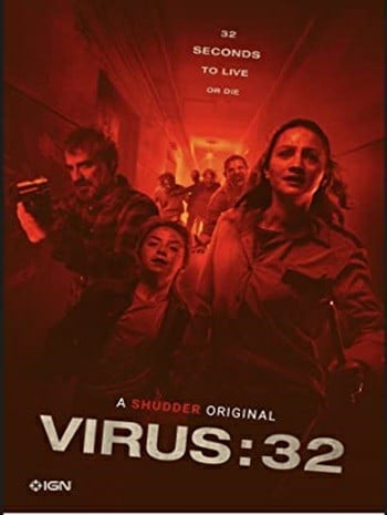 Virus-32 | ไวรัส 32 พวกมันกำลังฟื้น (2022) | ดูหนัง หนังออนไลน์เต็ม ...